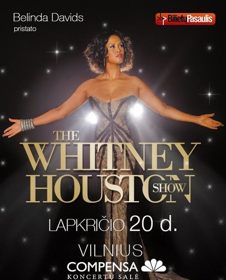 The Greastest Love of All – The Whitney Houston Show | Vilnius