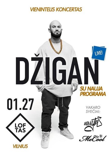 Džigan (Geegun) LIVE | Vilnius