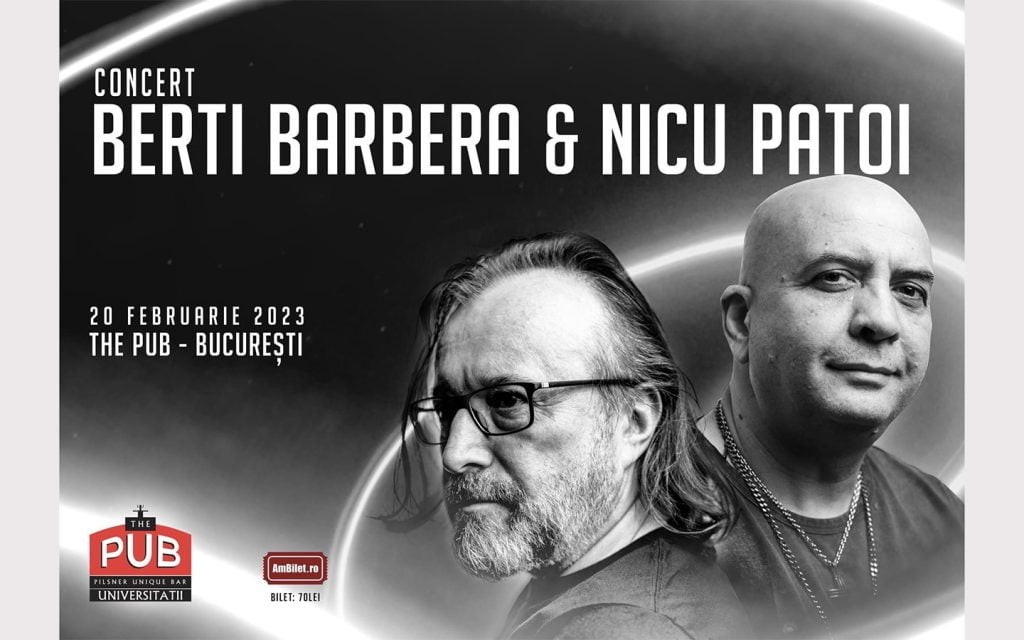 Berti Barbera & Nicu Patoi @ The Pub – University | Bucharest