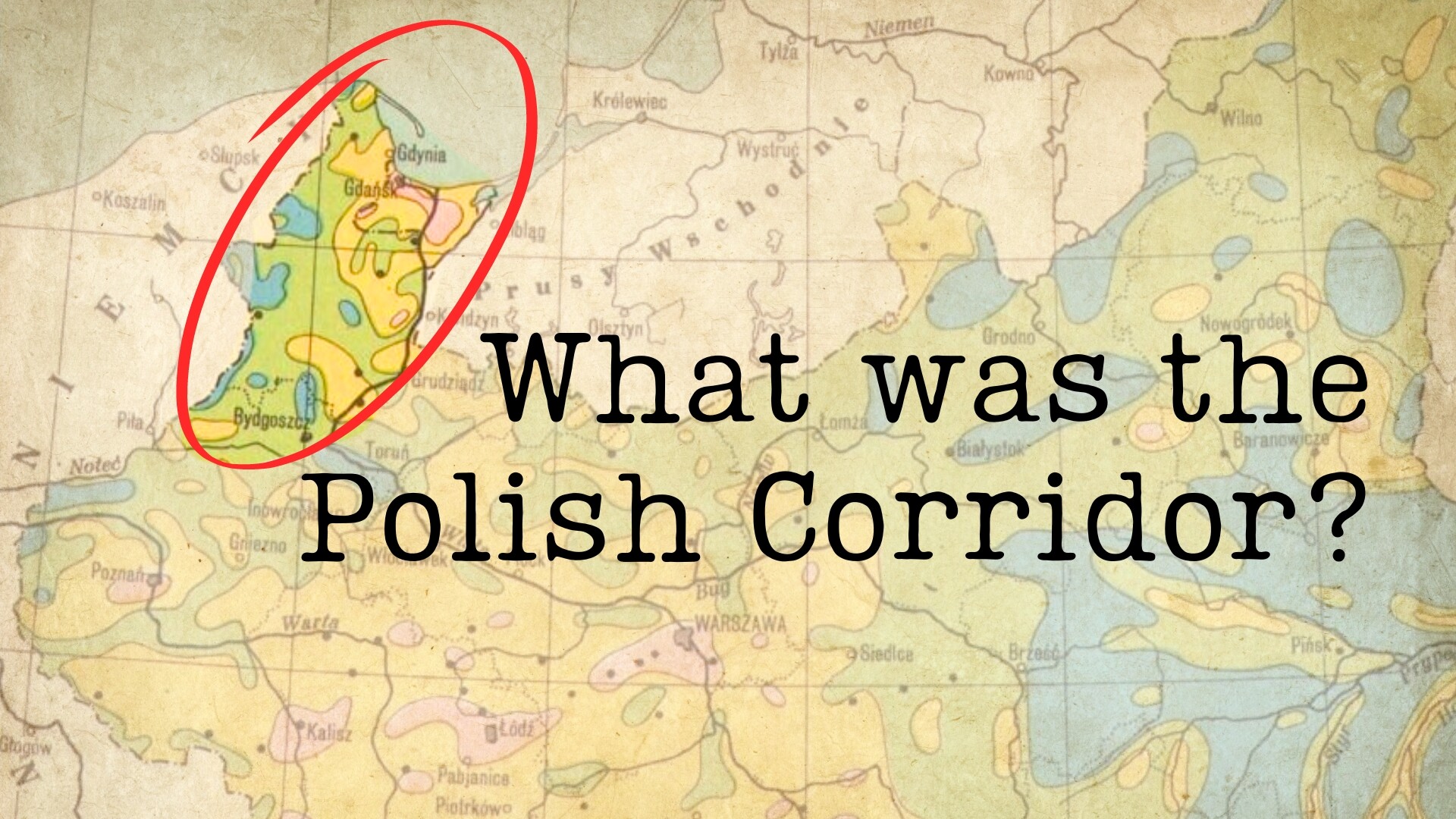 What was the Polish Corridor?